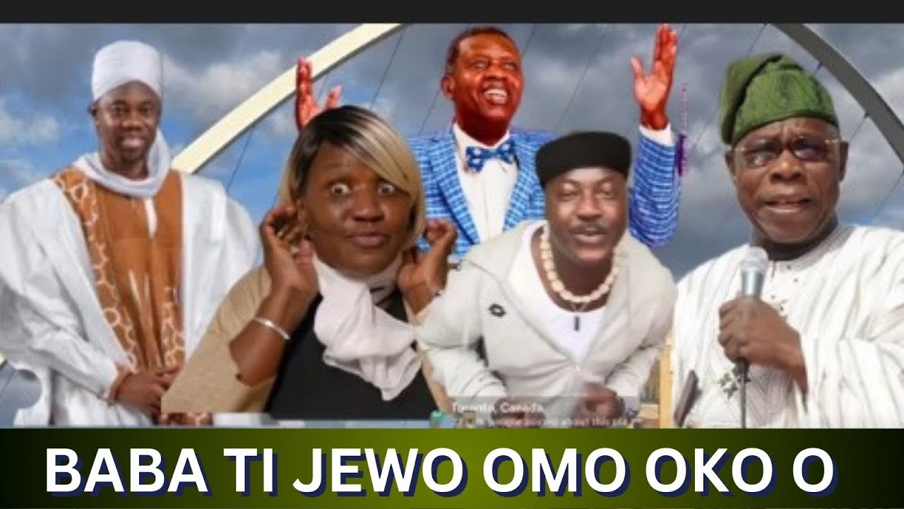 BABA OBASANJO PADA JEWO OMO OKO O. - YouTube