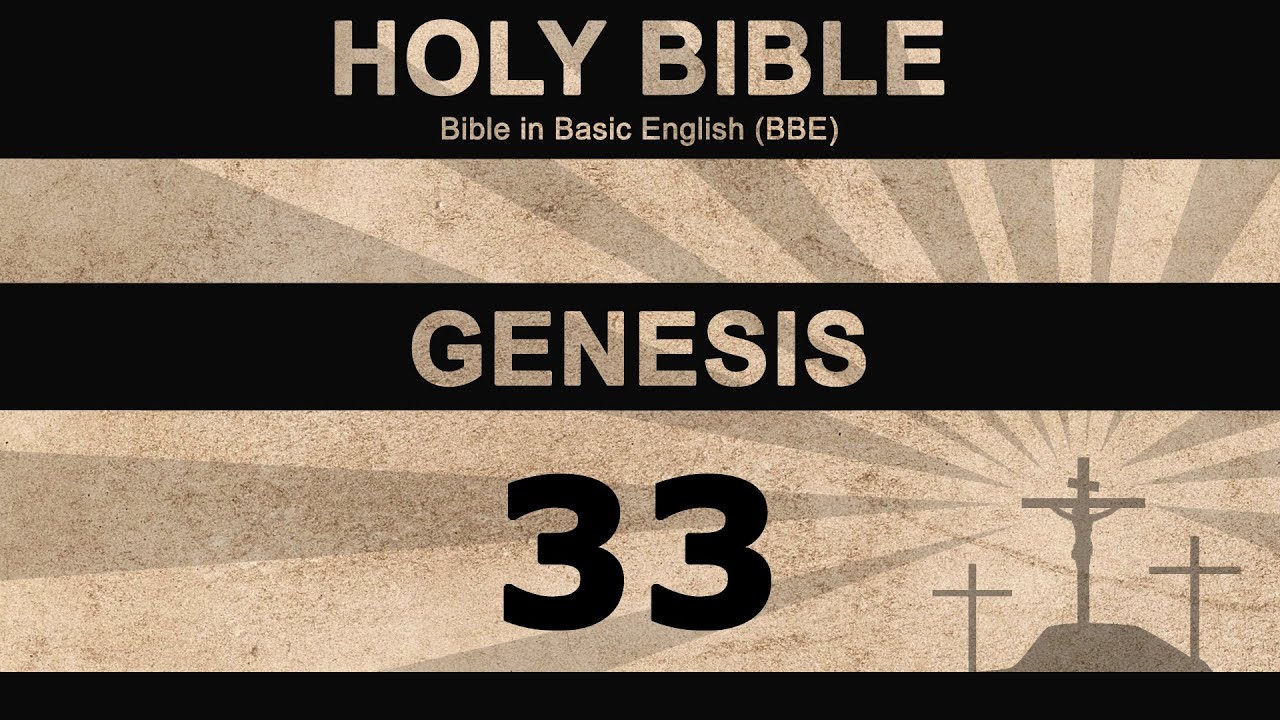 Genesis, Chapter 33. Holy Bible, Old Testament. - YouTube