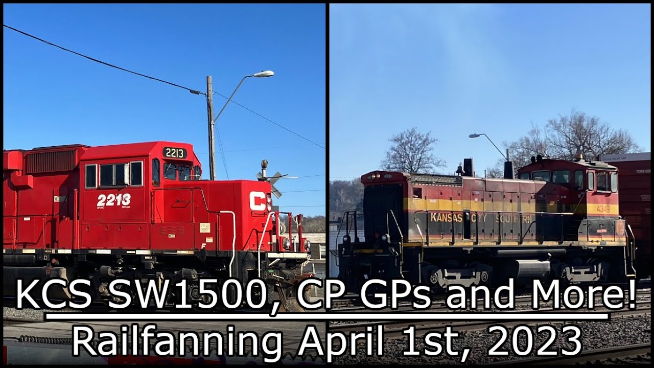 KCS SW1500, CP GP38AC and More! | April 1st, 2023 - YouTube