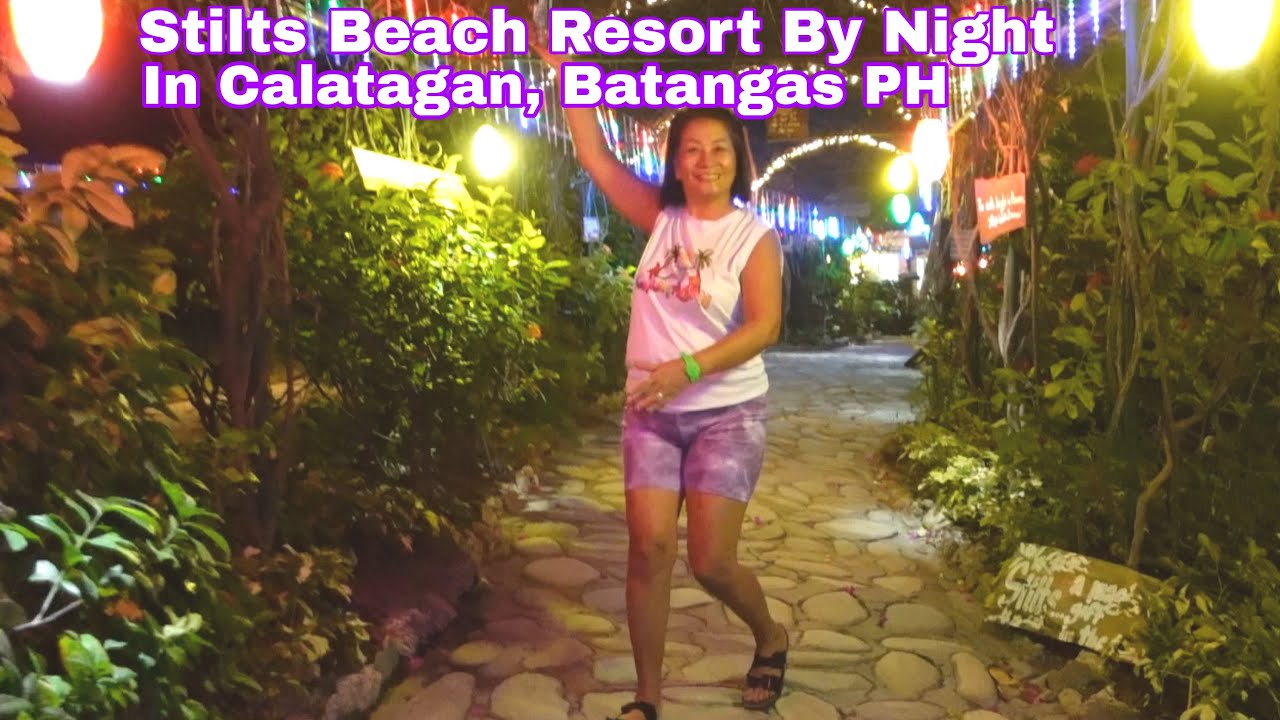 Stilts Beach Resort BY NIGHT In Calatagan, Batangas PH - YouTube