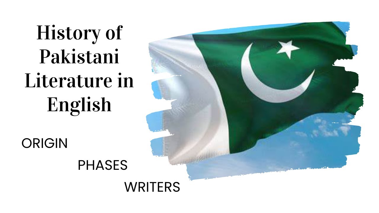 History of Pakistani Literature in English| Pakistani Literature| BS ...