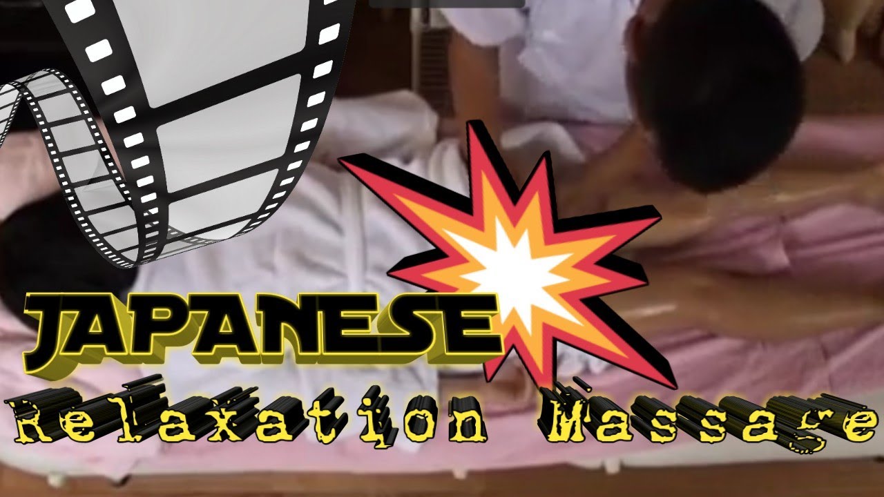 Japanese Relaxation Massage | Cheating Wife - YouTube