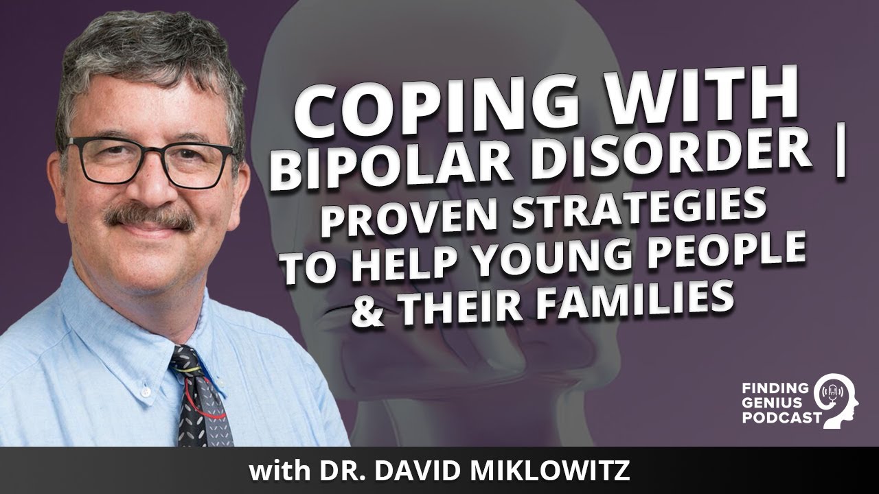 Coping With Bipolar Disorder | Proven Strategies To Help Young People ...