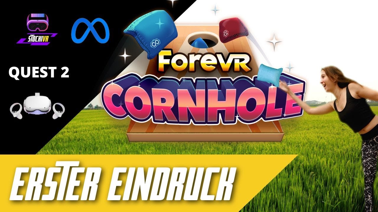 ForeVR Cornhole / Meta Quest 2 - Erster Eindruck - Duell "Nessi vs ...