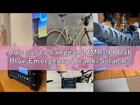 Avis sur la Sangean MMR-99 Dab Blue Emergency/Crank/Solar Radio