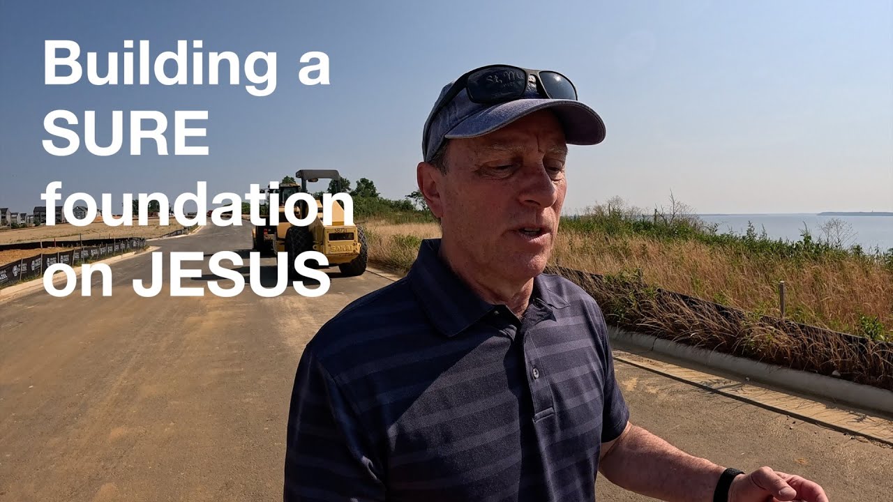 Building a SURE foundation on JESUS.....what is your life built on ...