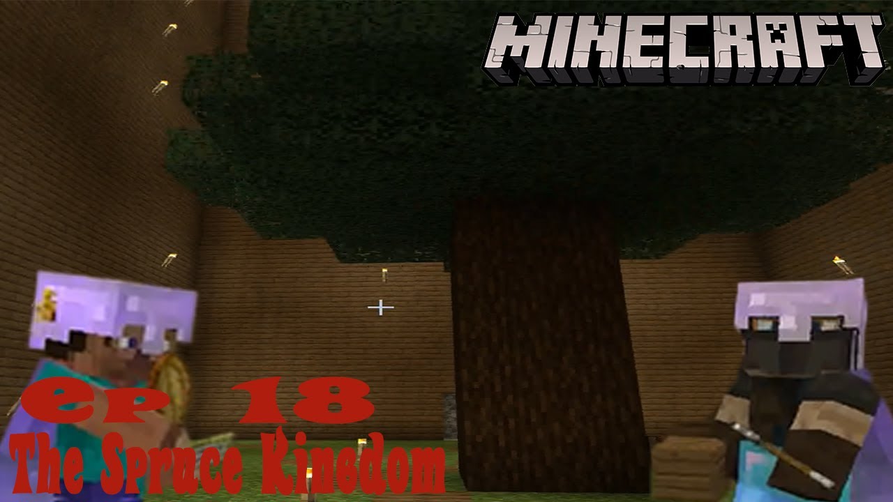 The Spruce Kingdom | Minecraft Survival Gameplay (Episode 18) - YouTube