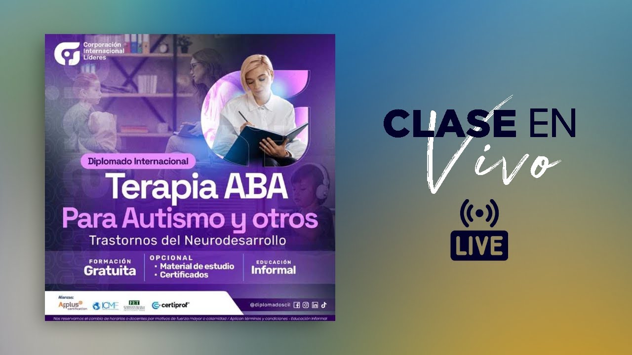 Clase 5: Diplomado en Terapia ABA para Autismo y otros Trastornos del ...