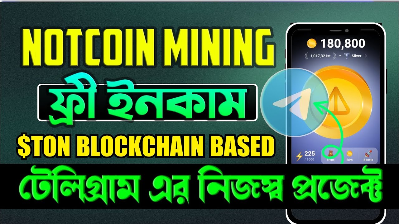 Not Coin Mining | New Free Mining Site 2024 | Online Income Through ...
