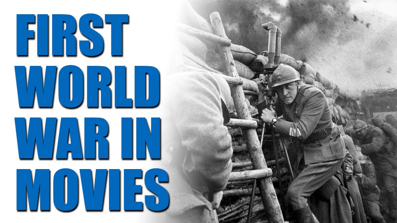 The First World War in Movies - YouTube