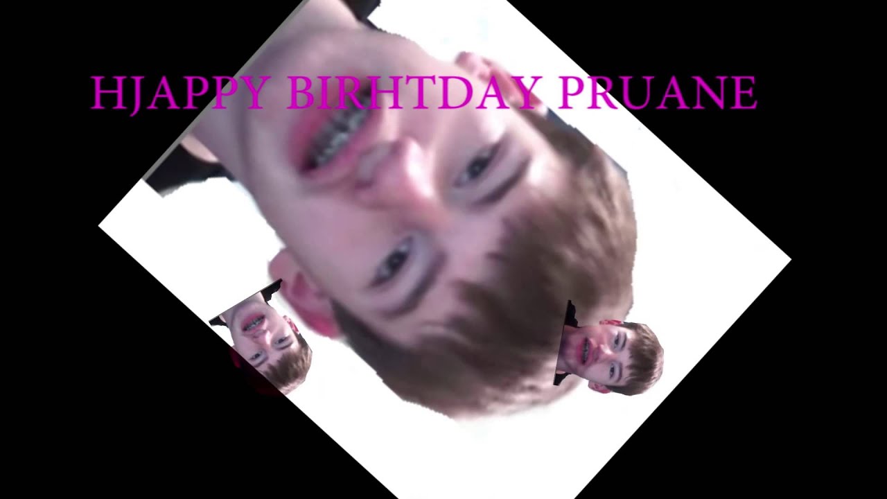 happy birthday pruane - YouTube