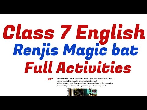 Class 7 English Unit-4 Ranji's Magic Bat full activities| # ...