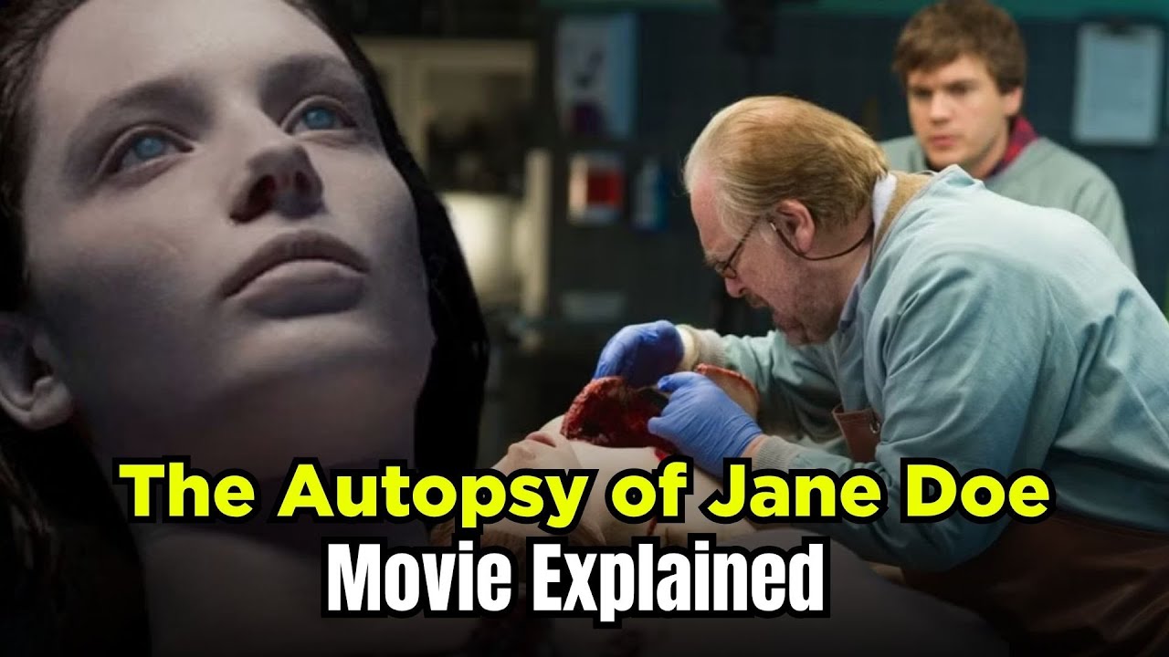 The Autopsy of Jane Doe (2016) Movie Explained in English | Full Horror ...