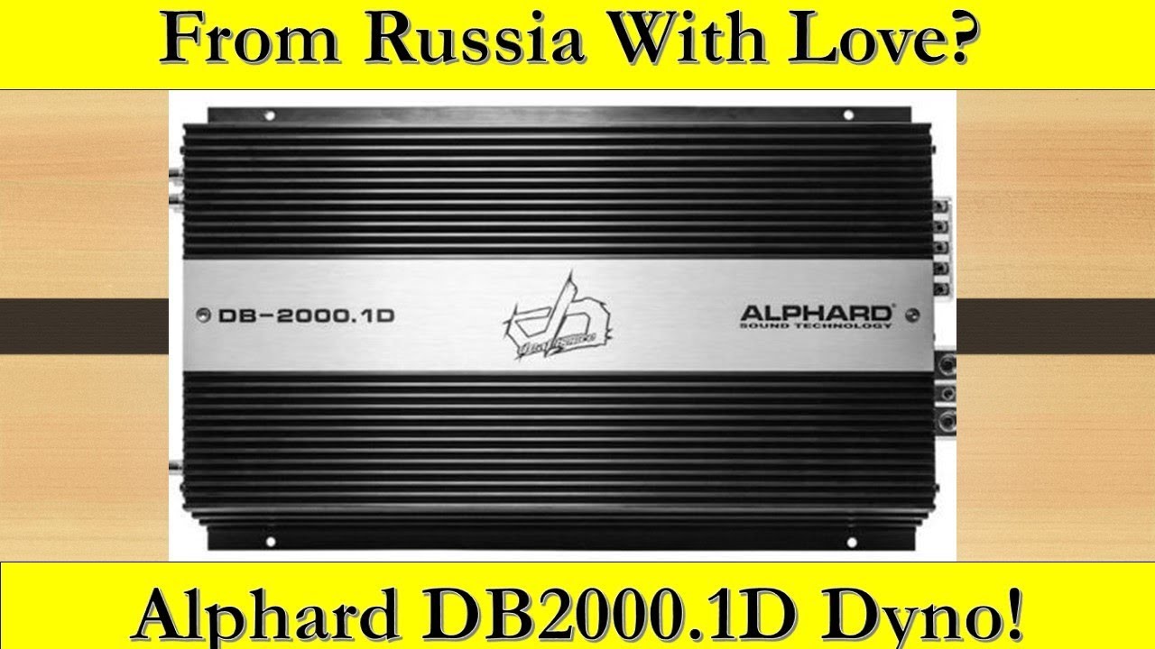 From Russia with Love... Alphard DB2000.1D Amplifier on the Dyno! - YouTube
