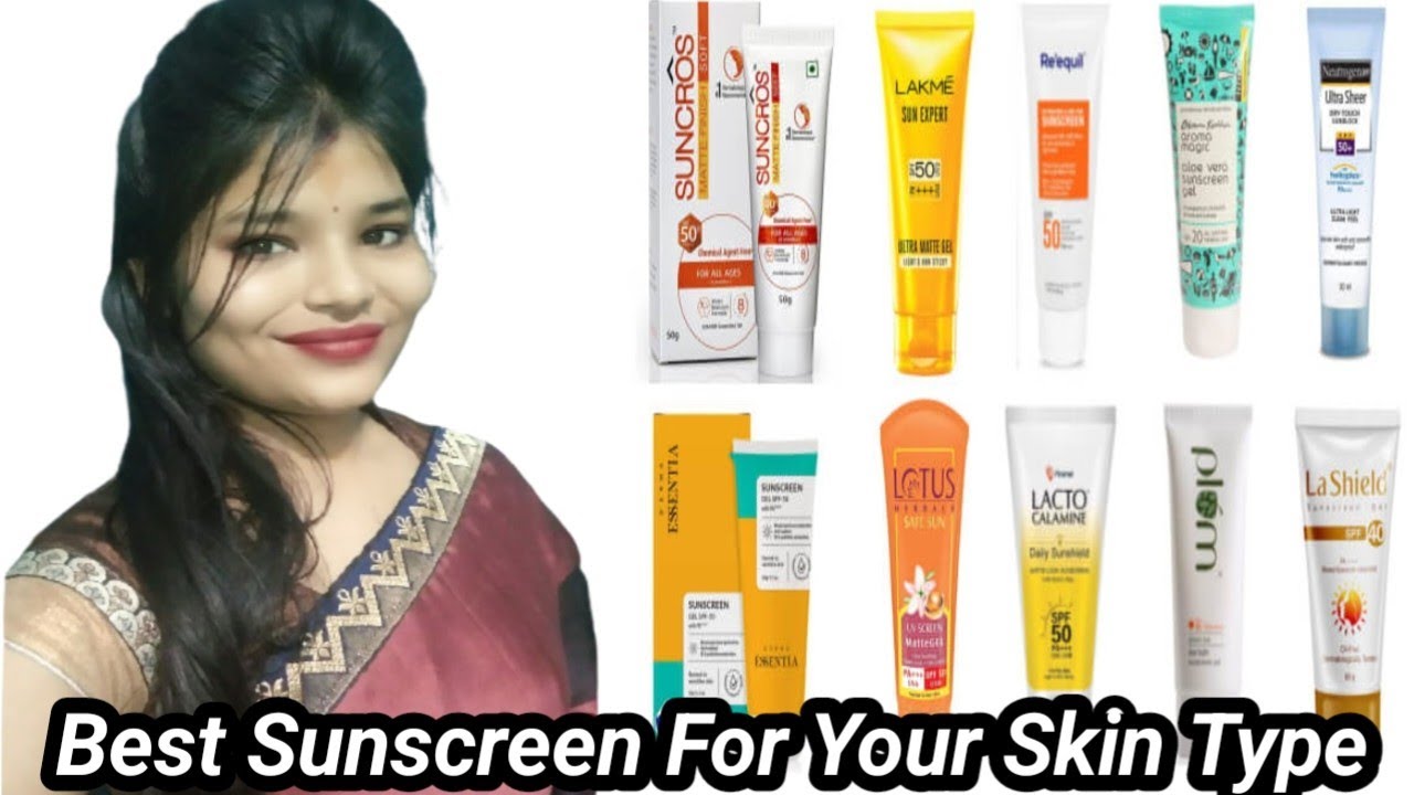 Best Sunscreen कैसे खरीदें ? How To Choose Best Sunscreen For All Skin ...