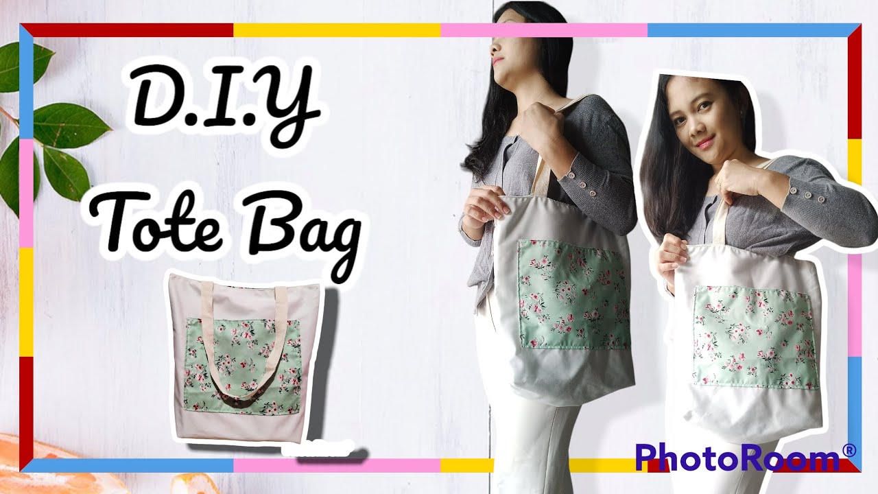 DIY Tote bag | How to Sew Tote bag | Tutorial Tote bag | Tote bag ...