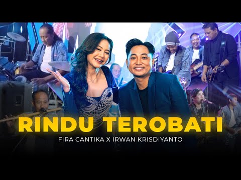 RINDU TEROBATI - Fira Cantika X Irwan Krsidiyanto (Official Music Video)