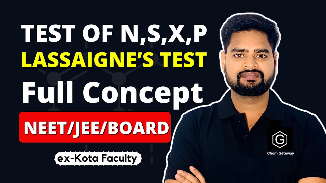 Lassaigne's Test | Sodium Fusion Extract I Nitrogen, Sulphur, Halogen ...