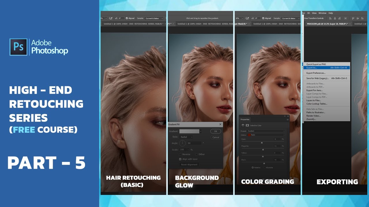 High End Retouching Series | Part - 5 | Hair retouching + Glow + Color ...