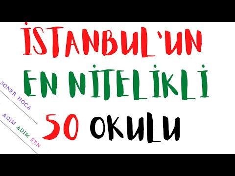 Türkiye'nin En Nitelikli Liseleri | Seri 1 | İstanbul'un En İyi Okulları