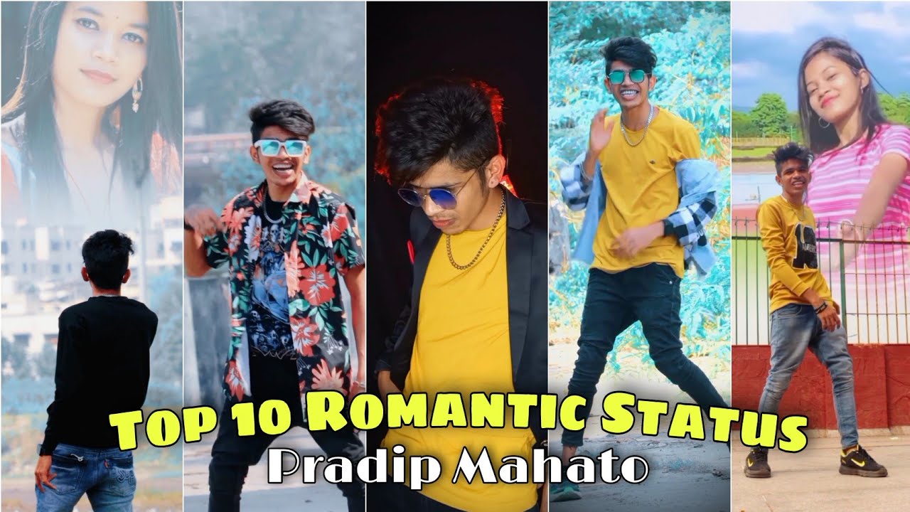 Pradip Mahato Top 10 Romantic Status || Purulia Super Hit Romantic Status 2021 - YouTube