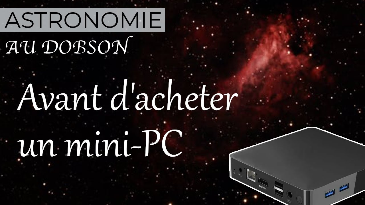 ASTRO : Avant d'acheter un mini PC - YouTube