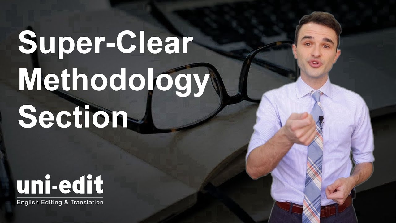 How to write the Methodology section of an Academic research paper IN 4 ...