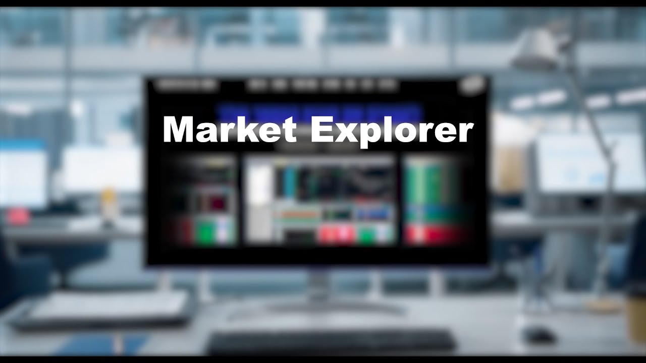 מה זה Market Explorer - YouTube