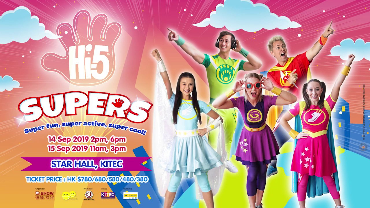 [Hi-5 SUPERS HK] Hi5 SUPERS - HONG KONG #Hi5 #Hi5ShowInHK - YouTube