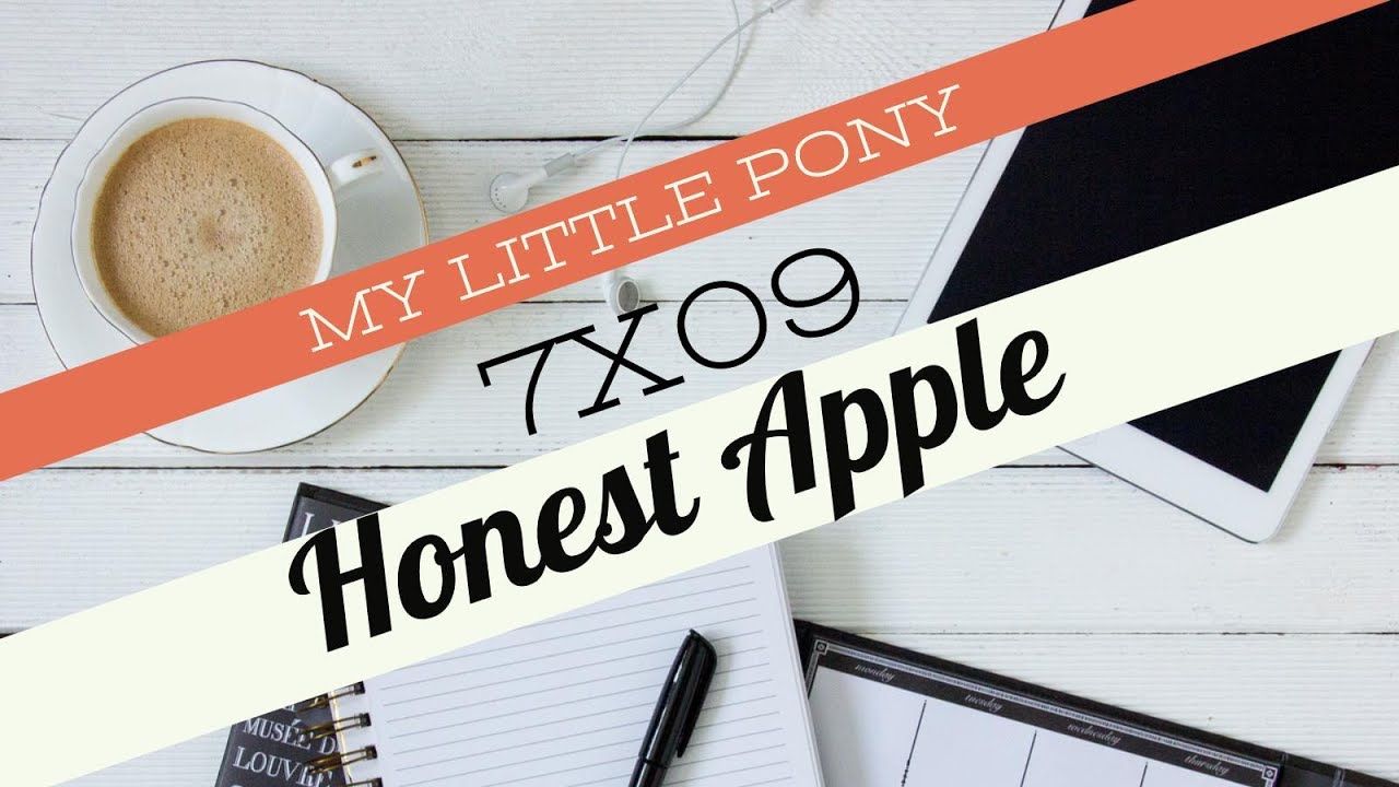 MLP 7x9 Honest Apple reaction - YouTube
