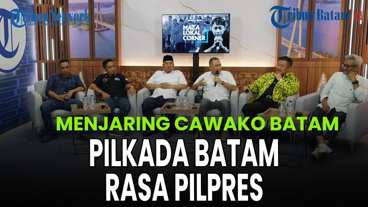 Pilkada Batam 2024 Serasa Pilpres / Mata Lokal Corner - YouTube