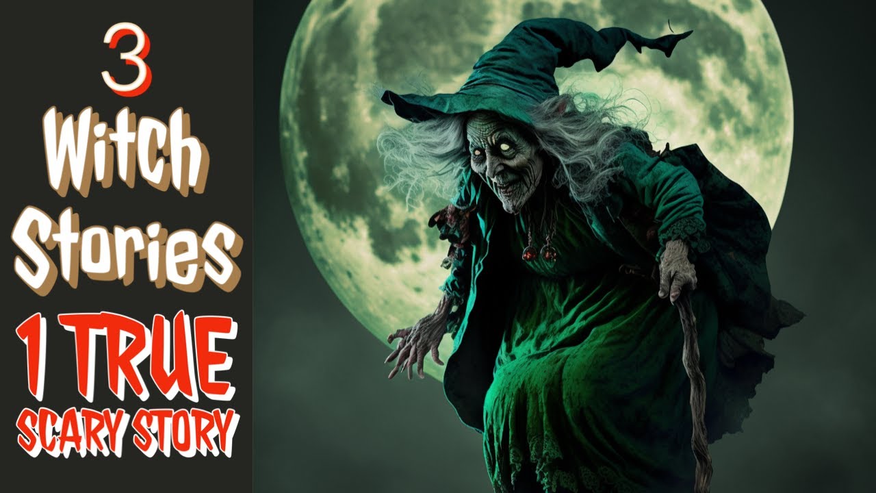 3 Witch Stories (1 True Scary Story) - YouTube