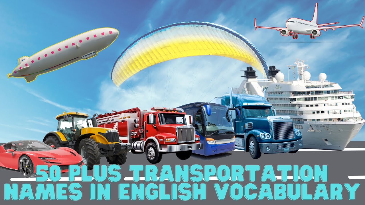 Learn Vehicles Names In English With Picture and Video Clip ...