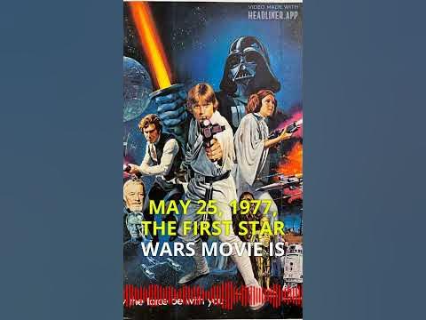 On this day, May 25 1977 - YouTube
