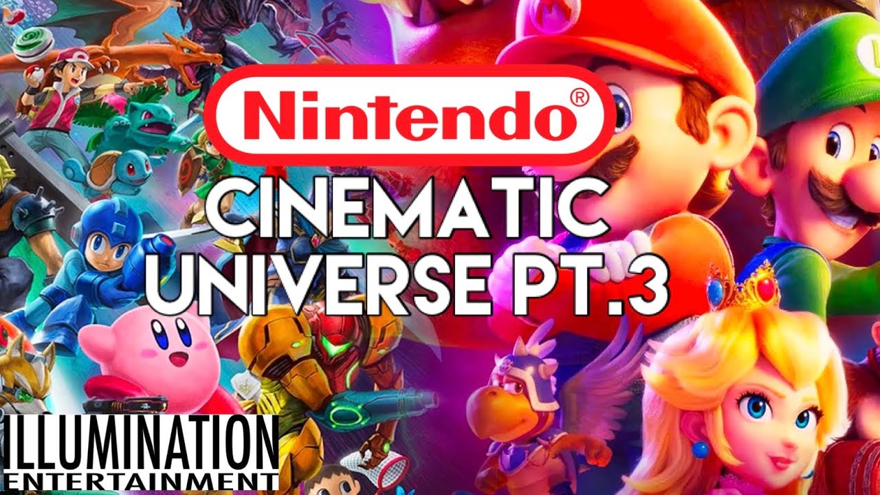 How I Would Make the Nintendo Cinematic Universe (Phase 3) - YouTube