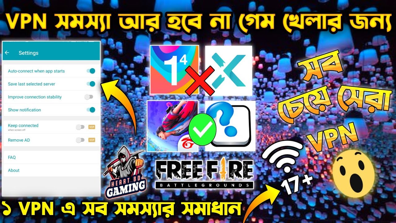 গেমে VPN সমস্যা আর হবে না | BEST VPN FOR FREE FIRE | FREE FIRE BEST VPN ...