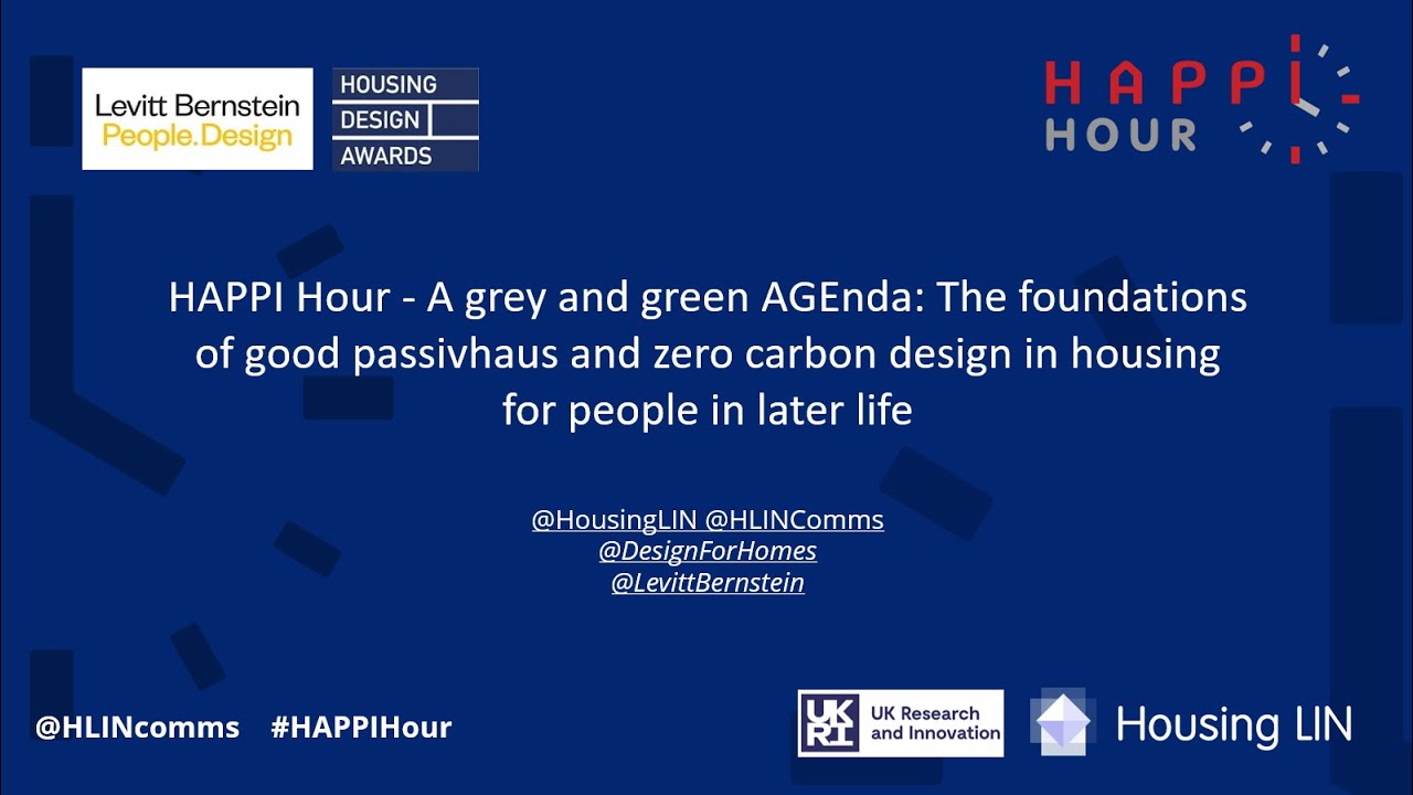 HAPPI Hour The foundations of good passivhaus & zero carbon design in ...