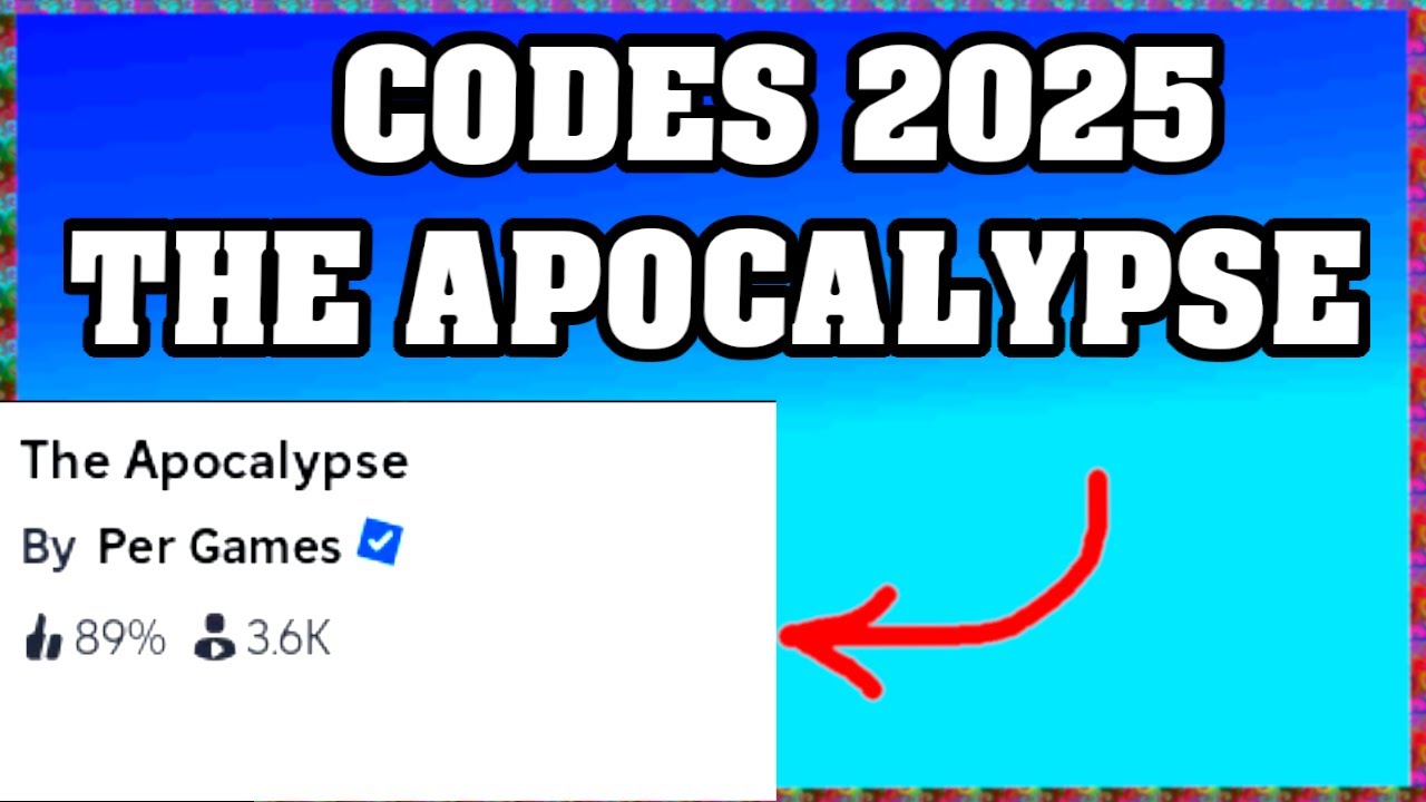 The Apocalypse Codes 2025 / Roblox ! 🎮🔑 - YouTube