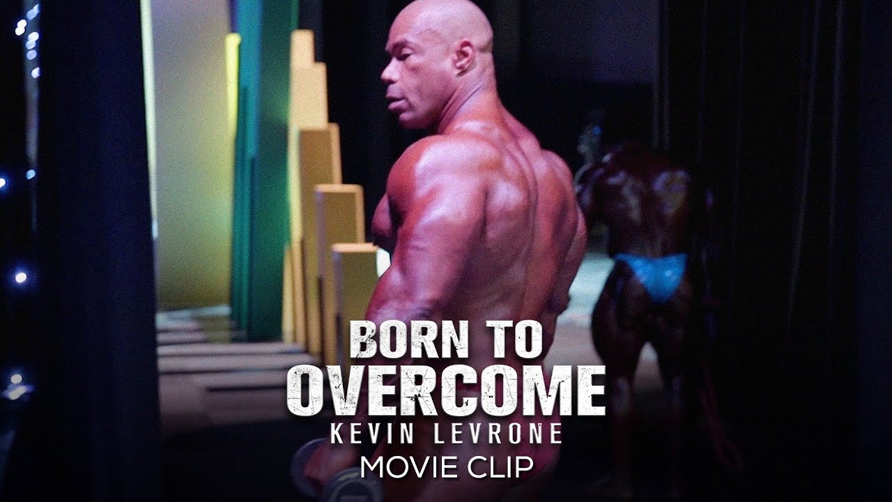 Born To Overcome MOVIE Clip | Kevin Levrone's Final Moments Backstage ...