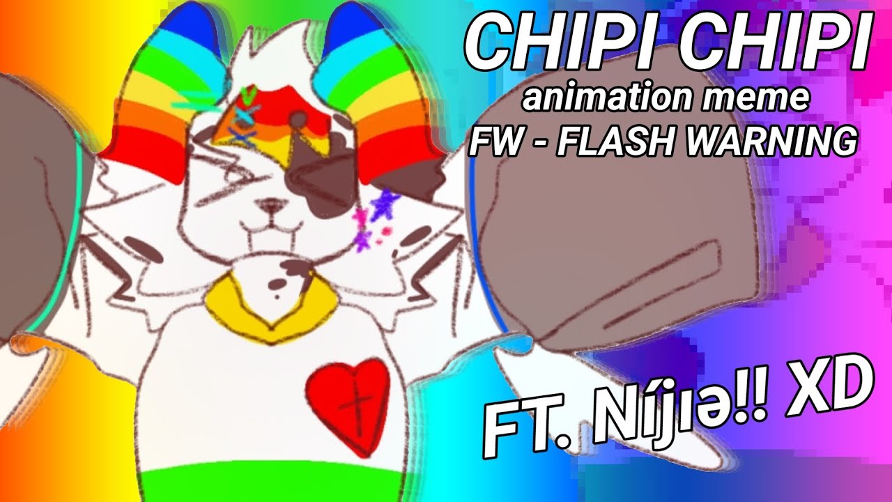 ! CHIPI CHIPI ! || animation meme || FW - YouTube
