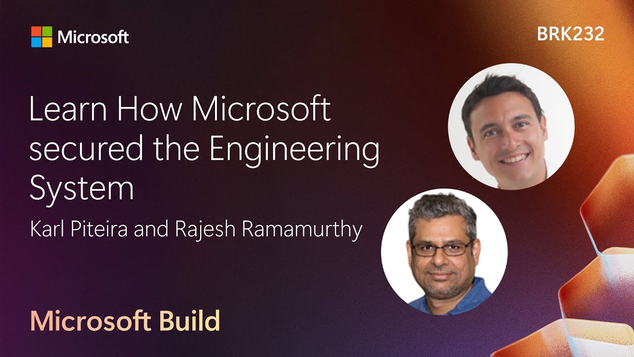 Learn How Microsoft secured the Engineering System | BRK232 - YouTube