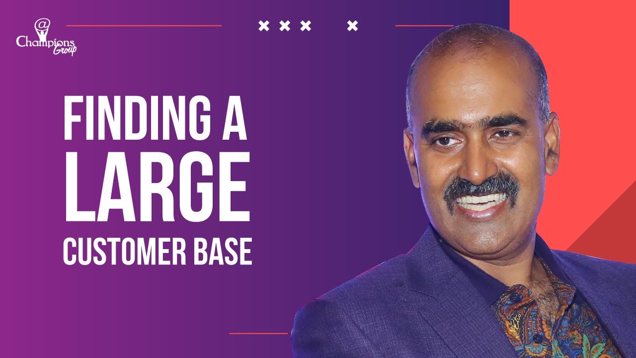 Build a Large Customer Base - YouTube