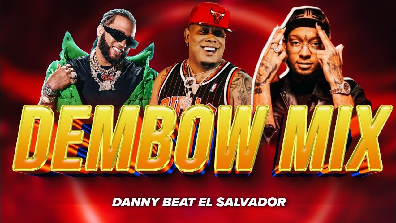 Dembow Mix 2024 By Danny Beat - YouTube