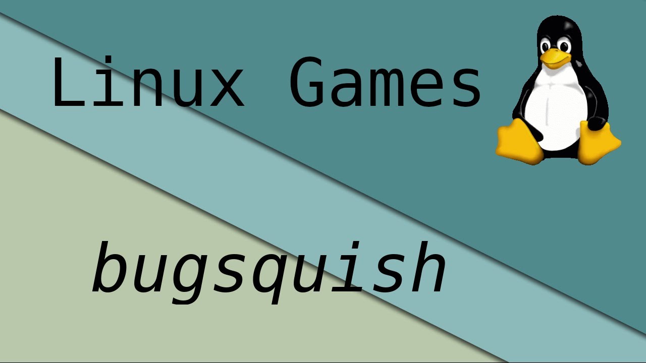 Old Linux game :: bugsquish (Reupload) - YouTube