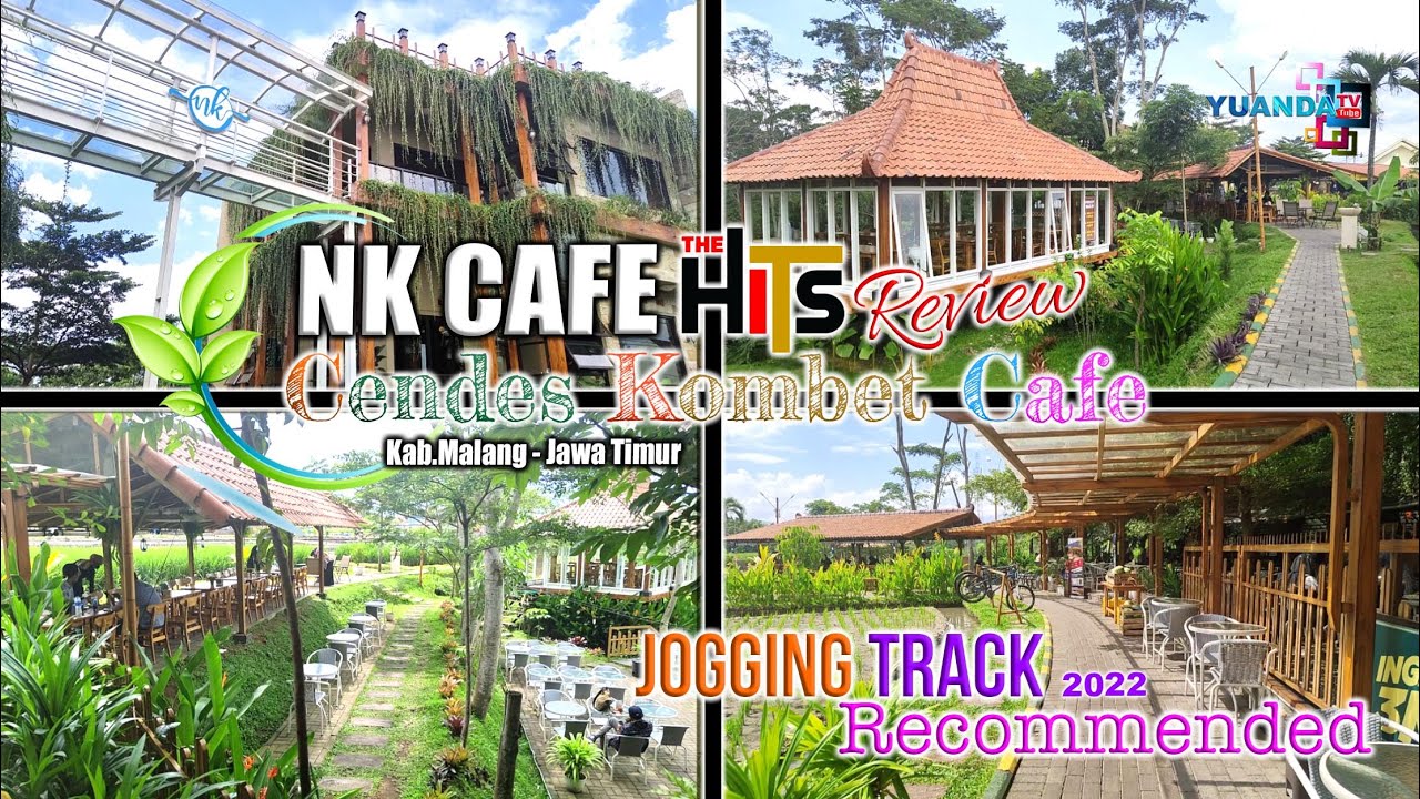 Cafe HITS NK CAFE MALANG (Nendes Kombet Cafe) || Cafe Ada Jogging Track ...