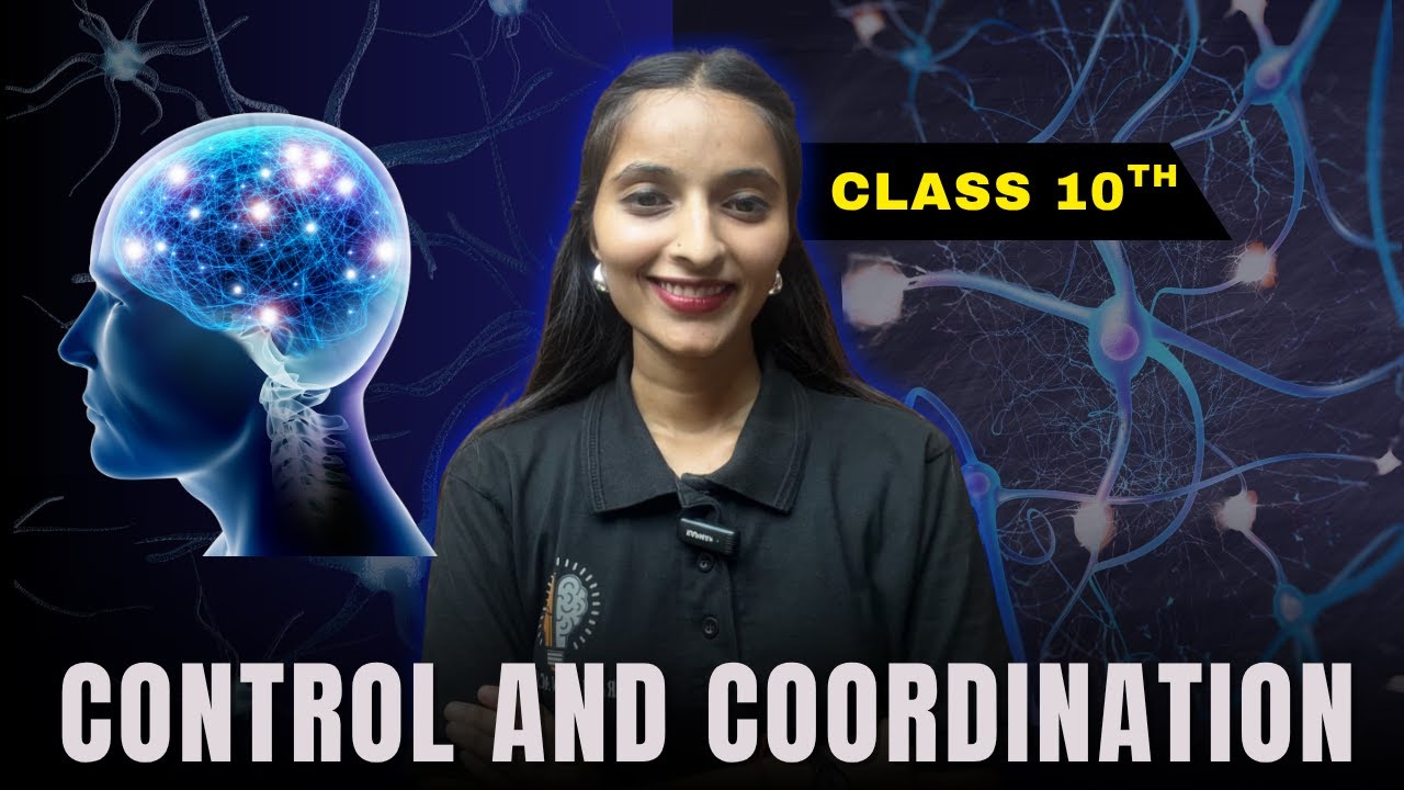 Full Chapter Control and Coordination | Class 10 NCERT Science | Brain Gain Academy - YouTube