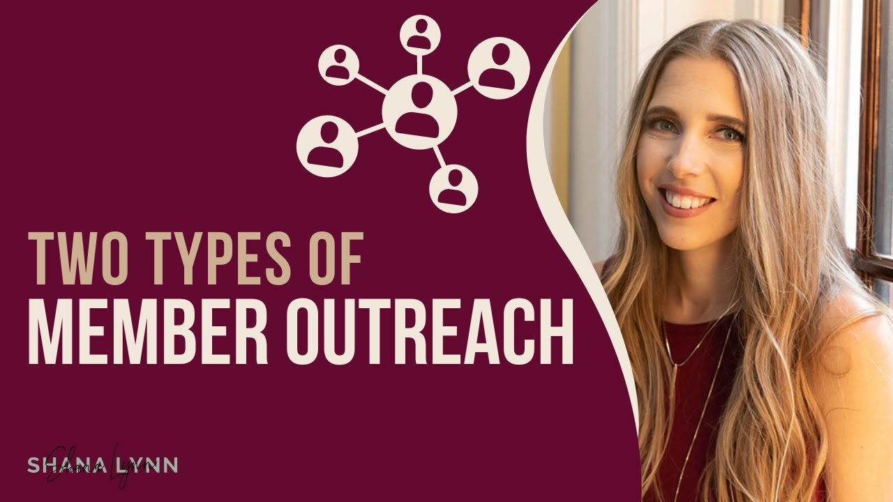 Two types of Member Outreach - YouTube