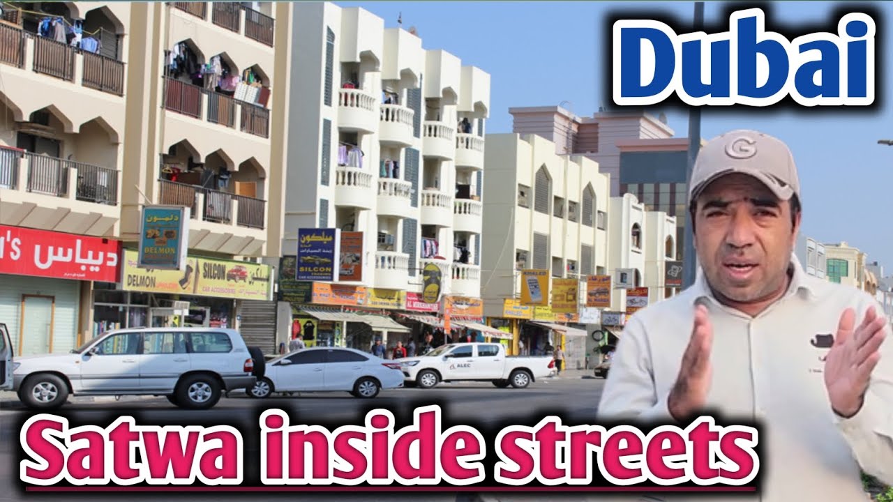 al Satwa dubai | satwa street walk 4k | dubai documentary | satwa like ...