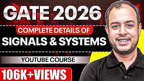 Signals & Systems | GATE 2024 - YouTube