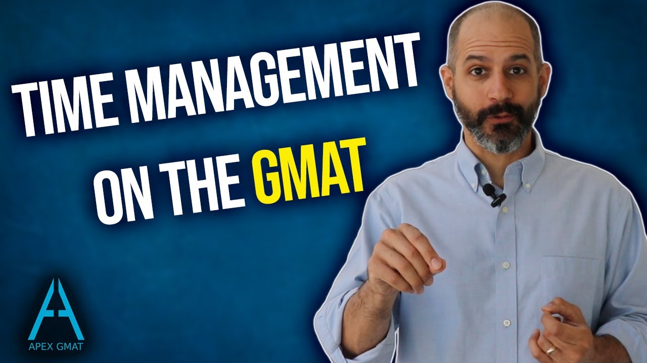 Time Management On The GMAT | GMAT Talk - YouTube